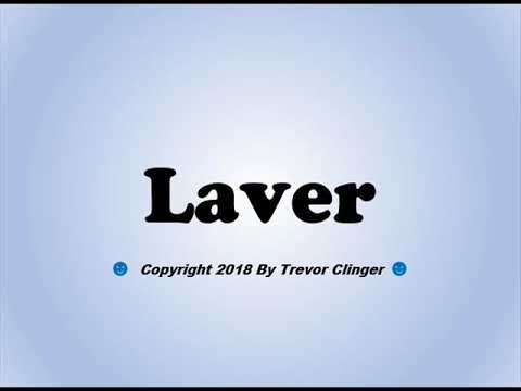 How To Pronounce Laver