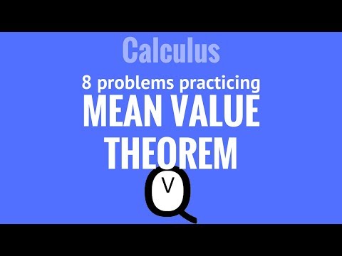 Calculus - Mean Value Theorem - Guided Practice