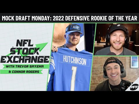 Mock Draft Monday: 2022 Defensive Rookie of the Year | NFL Stock Exchange | PFF