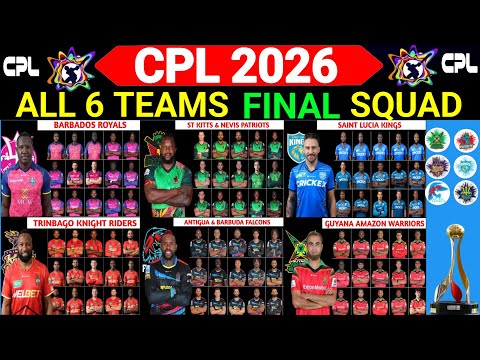 CPL 2026 - All Teams Final Squad | All Teams Final Squad CPL 2026 | Caribbean Premier League 2026