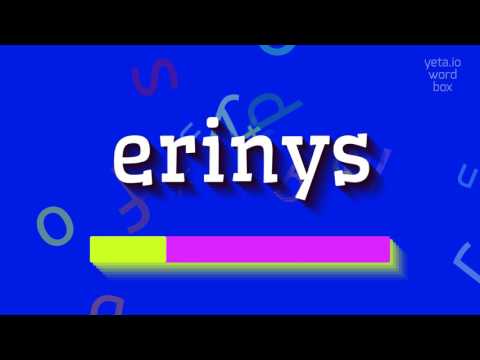 How to say "erinys"! (High Quality Voices)