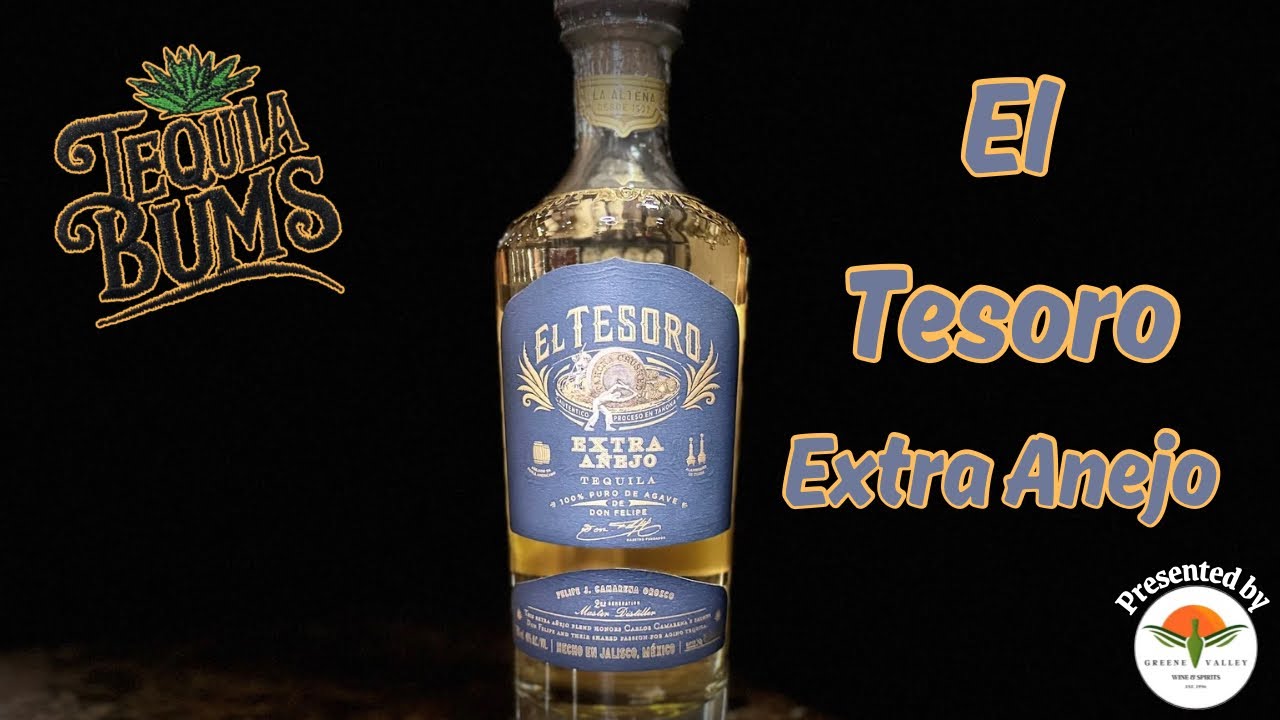 El Tesoro Extra Anejo | Tequila Bums