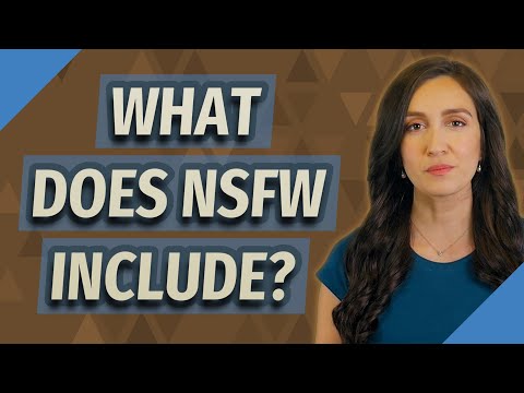 What does NSFW include?