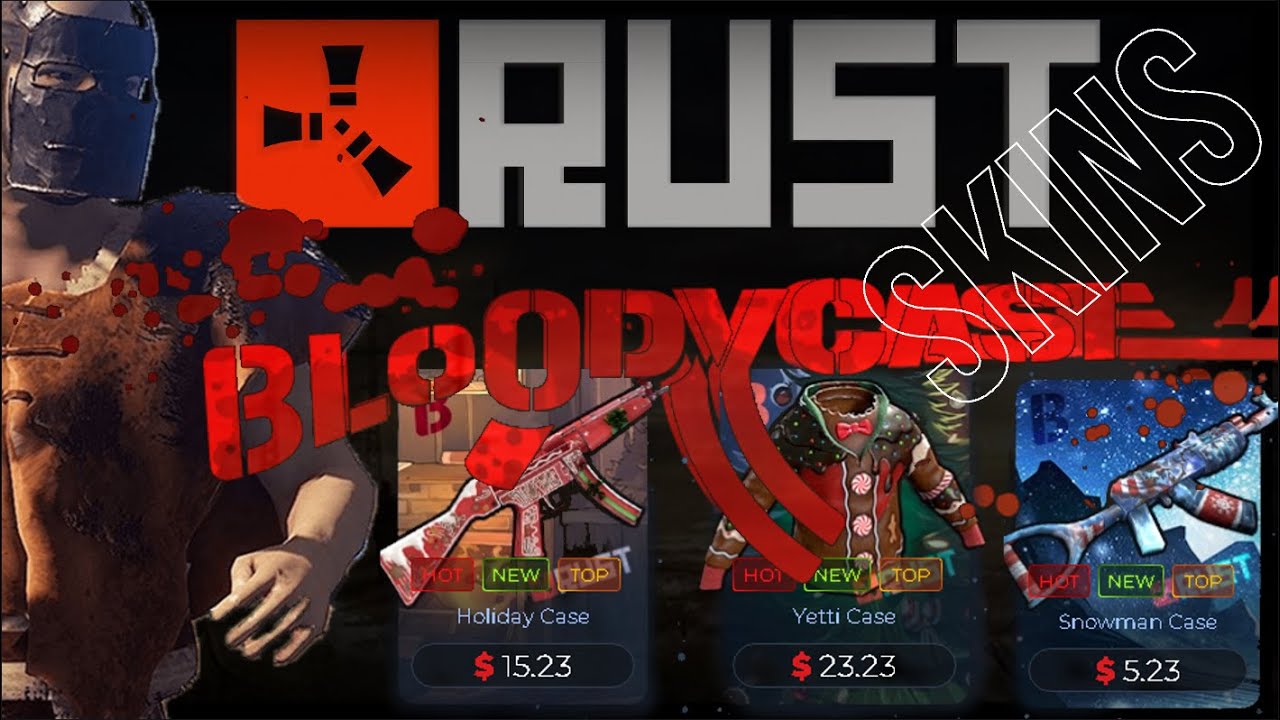 BLOODYCASE.COM RUST SKINS CASE OPENING WEBSIDE