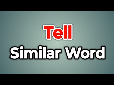 Tell Similar Word || Synonyms of Tell | Words Tube
