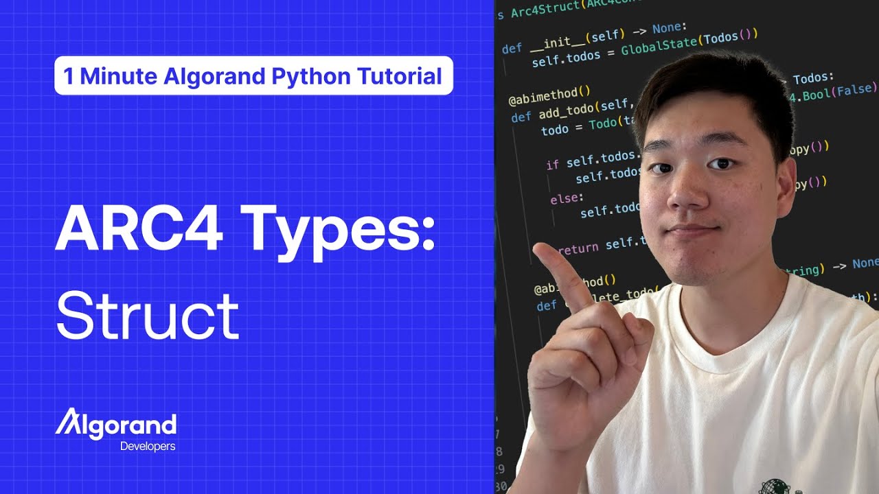 ARC4 Types: Struct | 1 Minute Algorand Python Tutorial