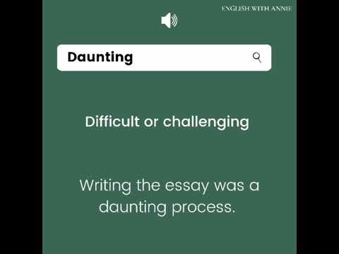 Meaning of Daunting