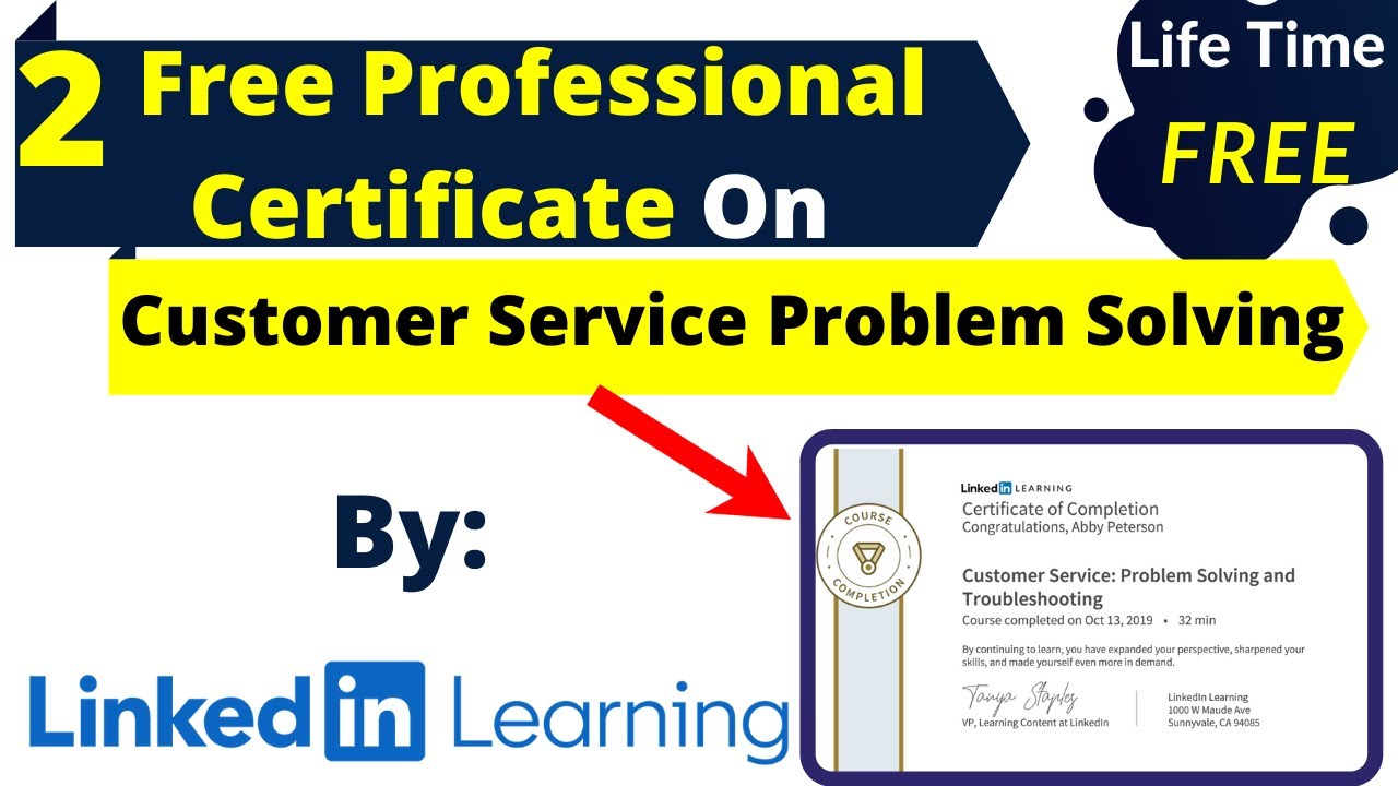 Free Certification Course On Customer Service Problem Solving and Troubleshooting |LinkedIn learning