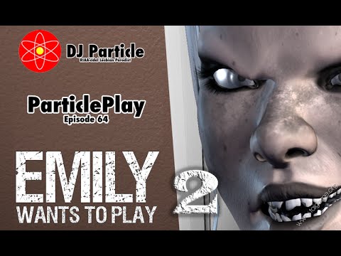 Steam Community :: Video :: ParticlePlay #64 - Emily Wants To Play #2 ...