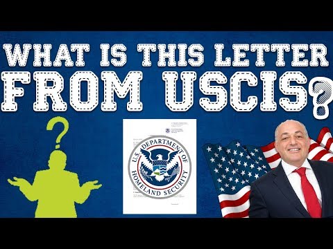 Immigration Advice: What Does This USCIS Letter Mean?(2019)