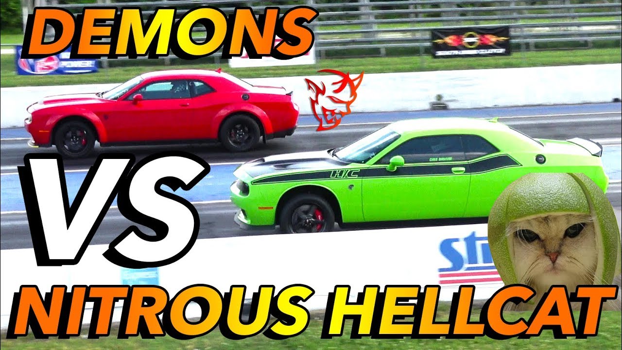 Dodge Demon Drag Races Nitrous Hellcat, All Hell Breaks Loose ...