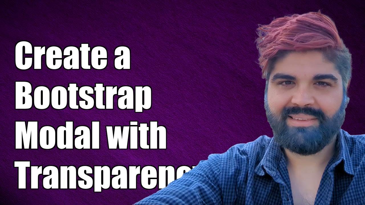 How to Create a Bootstrap Modal with Transparent Background: Step-by-Step Guide