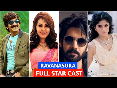 Ravanasura Cast Name | Ravanasura Starcast | Ravanasura cast | Ravanasura full cast and crew