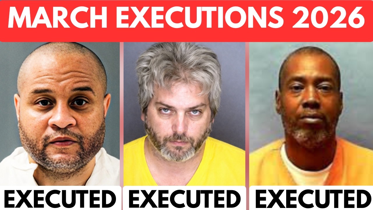 All PRISONERS EXECUTED IN MARCH 2026 (US): LAST Meals & FINAL Words
