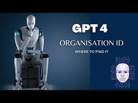 Chat GPT-4 Organization ID Explained | GPT-4 API waitlist Explained