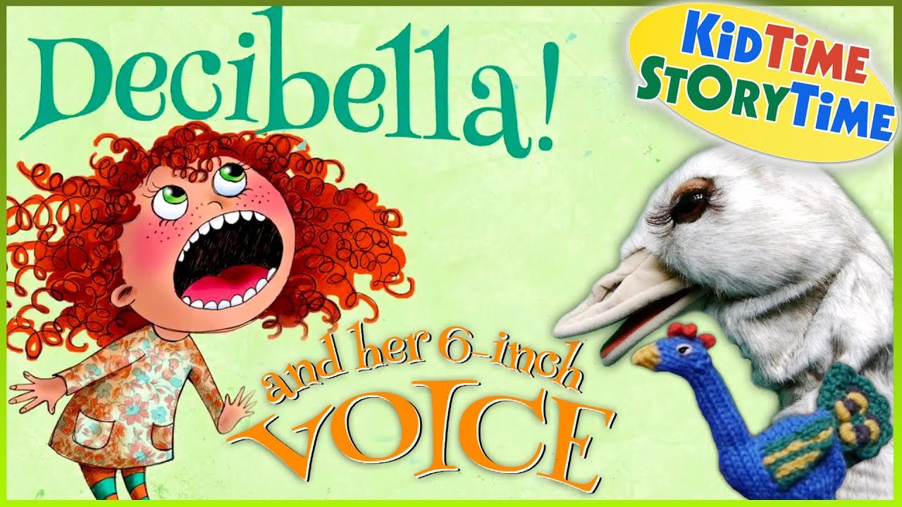 Decibella and Her 6-Inch Voice | Child Story by Julia Cook