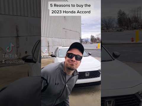 5 Reasons to buy the 2023 Honda Accord! π