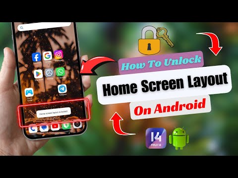How To Unlock Home Screen Layout
