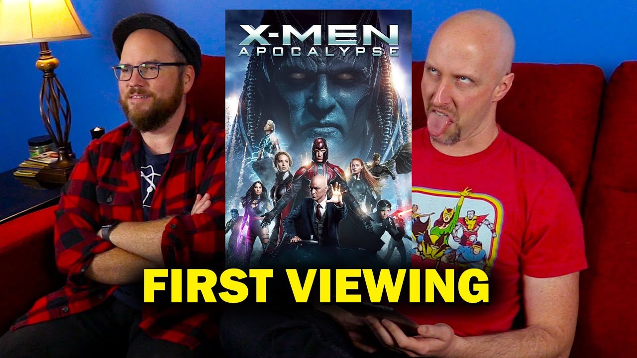 X-Men: Apocalypse - First Viewing