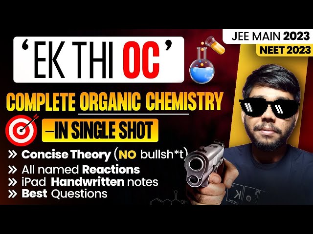 Mastering Organic Chemistry for JEE and NEET 2023: A Comprehensive Guide | Galaxy.ai