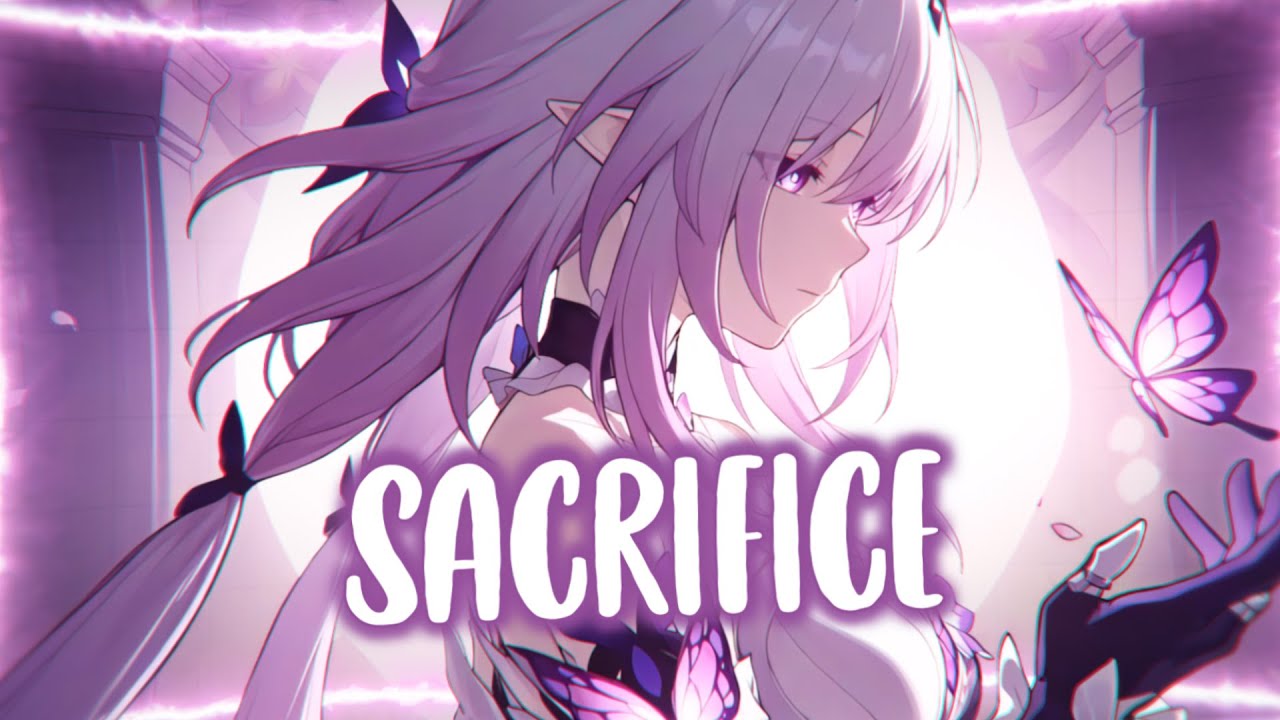 Nightcore - Sacrifice (Lyrics)