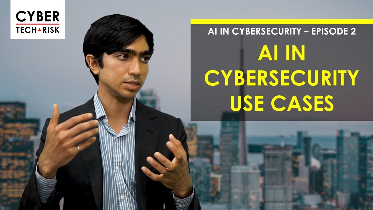 AI in Cybersecurity Use Cases (AI in Cybersecurity 2)