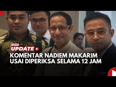Komentar Nadiem Makarim usai Diperiksa Selama 12 Jam dalam Kasus Chromebook