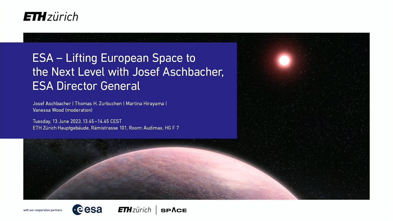 ETH Global Lecture: ESA – lifting European Space to the next level