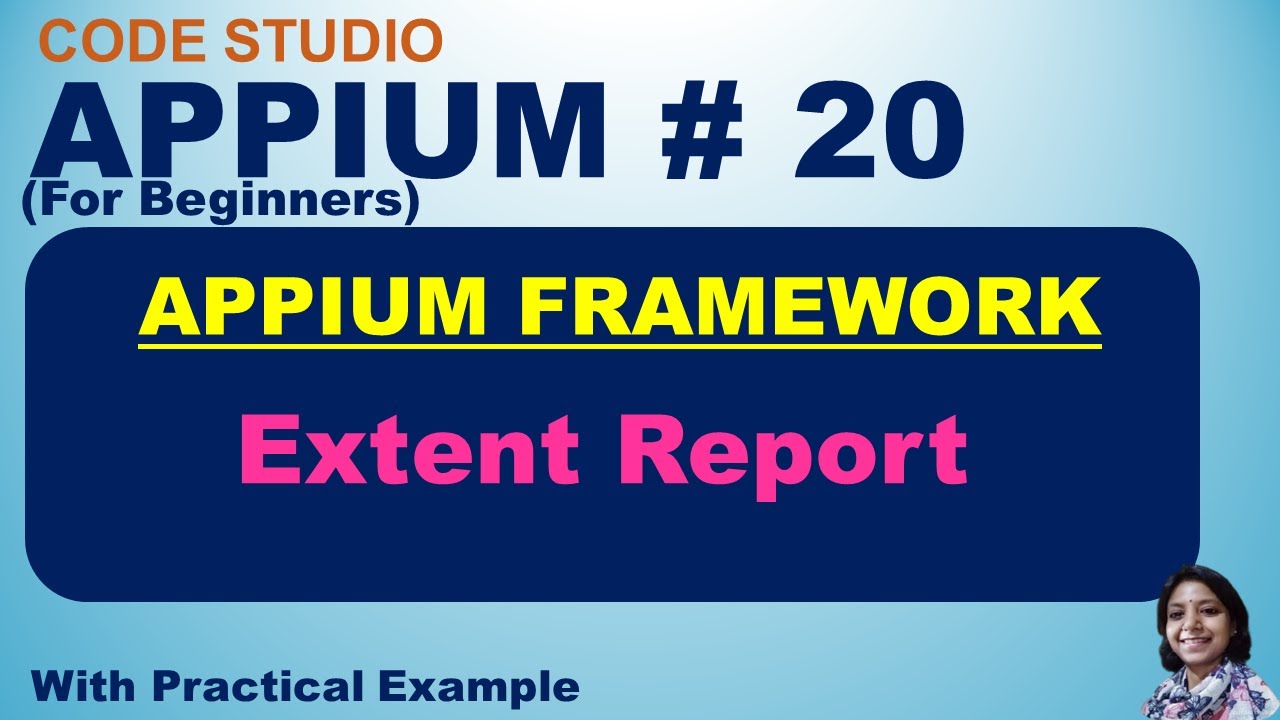 Appium With Java Tutorial 20: Appium Framework | Java + Maven + TestNg | POM | Extent Report