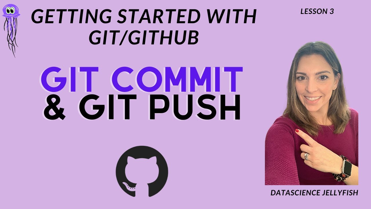 Git Commit & Pushing Changes/Files to GitHub:  GitHub for Beginners (Lesson 3)