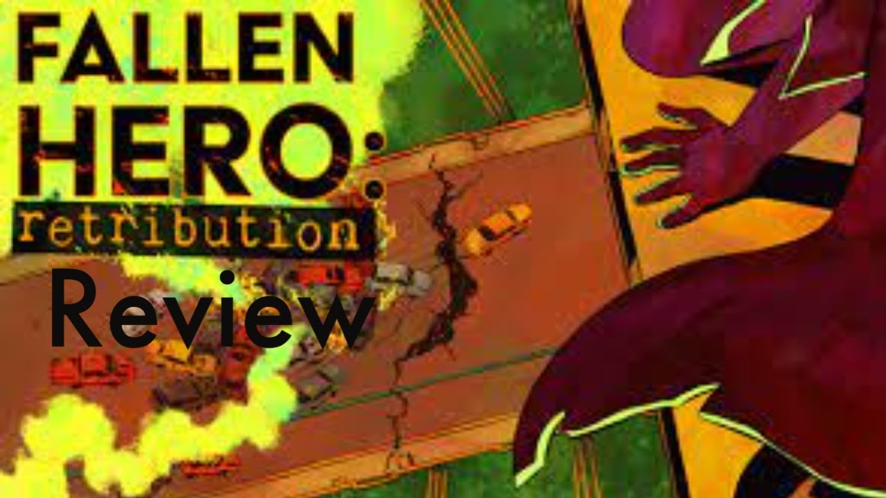 Fallen Hero: Retribution Review