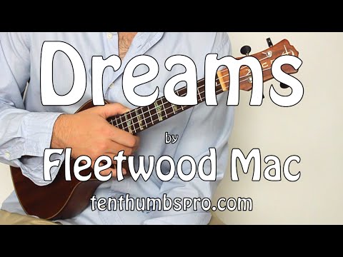 Dreams - Fleetwood Mac - Super Easy Beginner First Song Ukulele Tutorial - Classic Rock Ukulele
