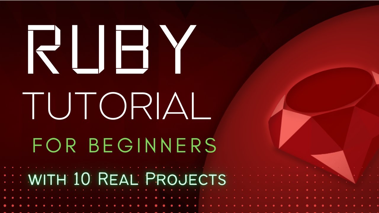 Ruby For Beginners | Ruby Tutorial with Real Projects #ruby