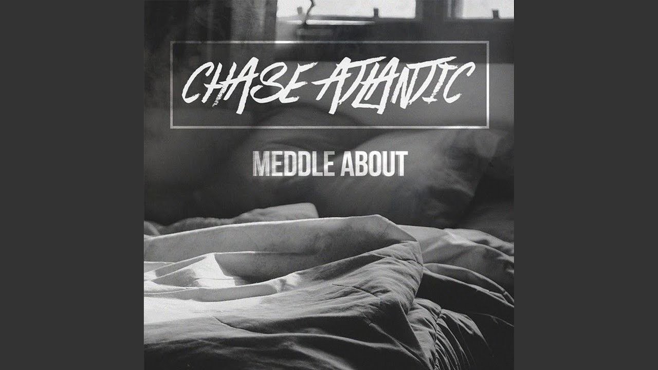 Meddle About Bass Tab - Chase Atlantic