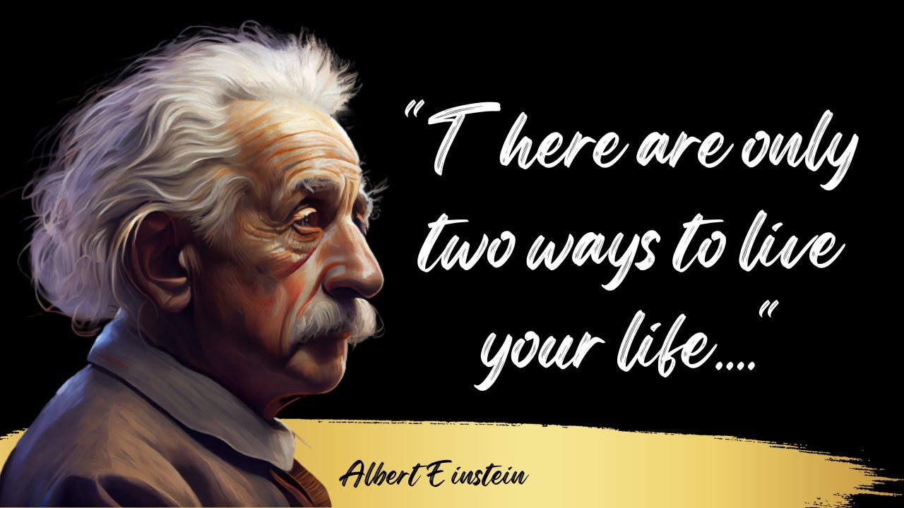 Albert Einstein's 50 Greatest Life Quotes You Should Know | Inspirational | Motivational