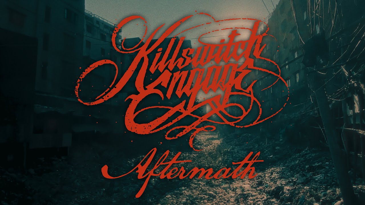 Killswitch Engage - Aftermath