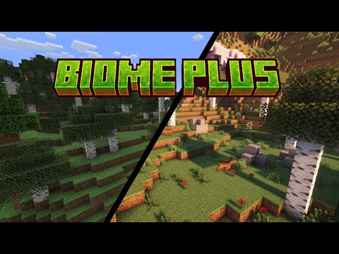 Biome Plus - Minecraft Mods - CurseForge