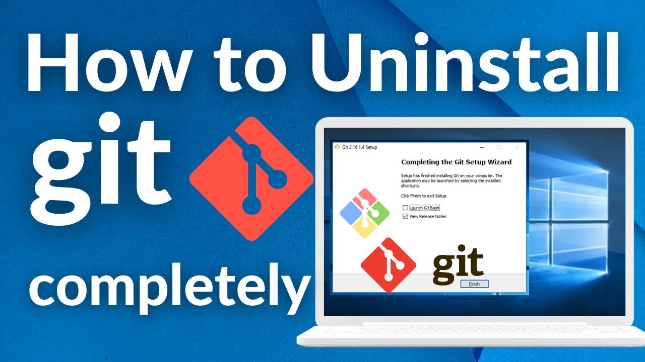 how to uninstall git on windows 10 Completely