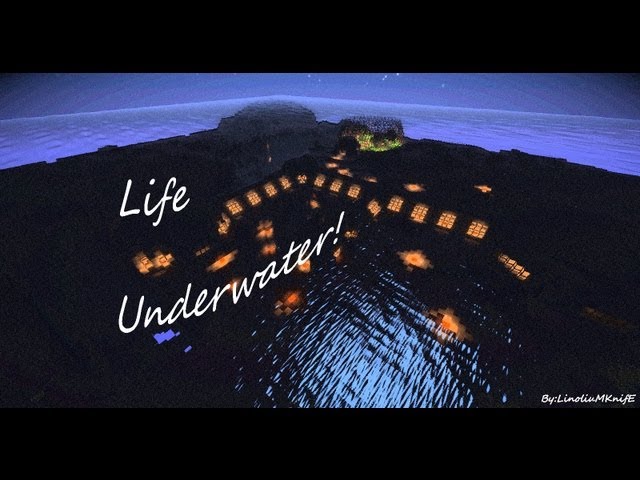 Life Underwater! Minecraft Map
