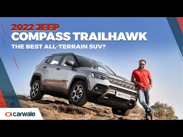 Jeep Compass Trailhawk 2022 Driven | At Home On and Off the Road ...