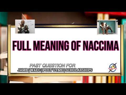 The Full Meaning of NACCIMA
