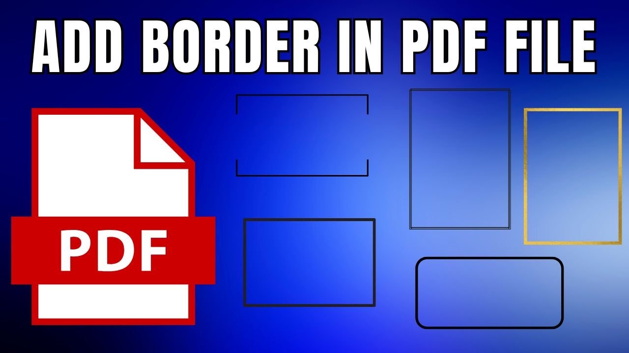 How to Add Border in PDF file (2026)