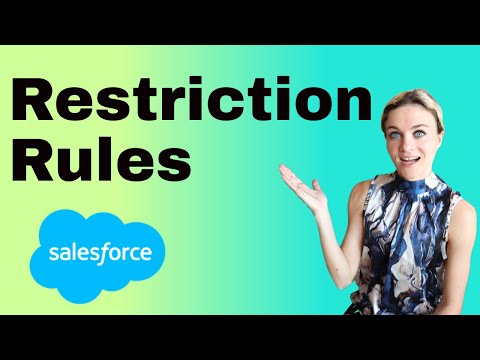 Restriction Rules in Salesforce