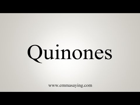 How To Say Quinones