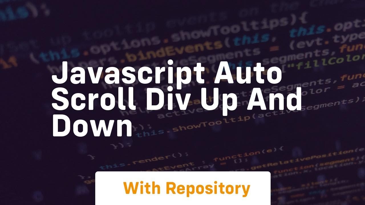 javascript auto scroll div up and down