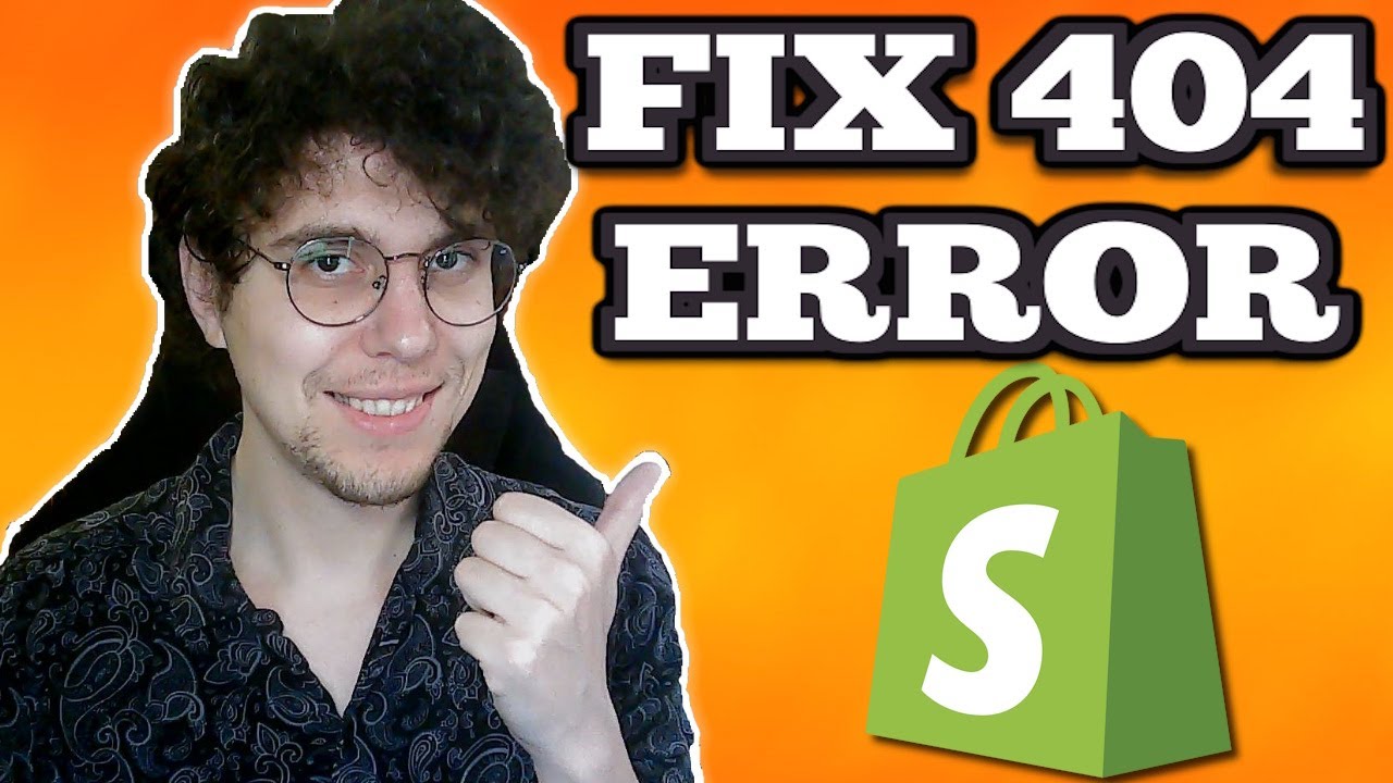 How To Fix Shopify Error 404 - FAST