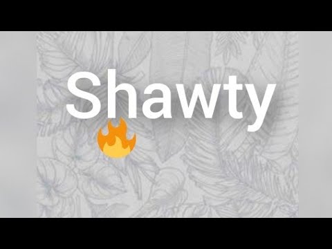 Shawty Meaning