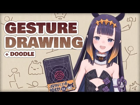 【DRAWING】 Gesture Drawing + Doodle #7