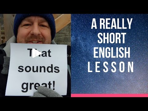 Meaning of THAT SOUNDS GREAT - A Really Short English Lesson with Subtitles
