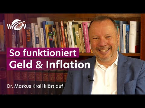 Dr. Markus Krall klärt auf: So funktioniert Geld & Inflation | World of Value
